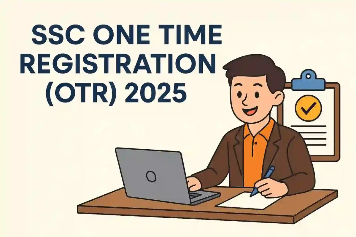 SSC One Time Registration (OTR) 2025